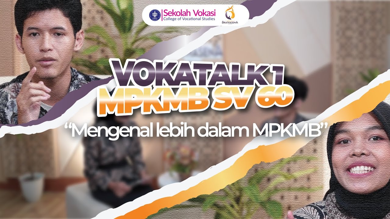 Vokatalk MPKMB 60 SV IPB : Eps. 1 Mengenal Lebih Dalam MPKMB 60 SV IPB ...