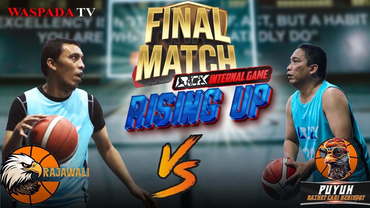 BCK Community 3rd Anniversary Tournament : Final Game Tim Rajawali VS ...