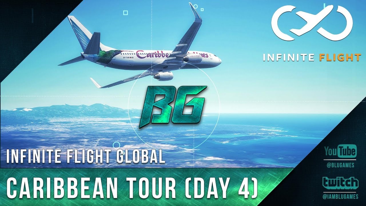 Infinite Flight Global - Caribbean Tour - Day 4 (Training Server) - YouTube
