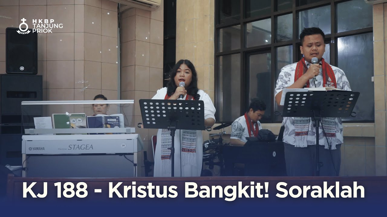KJ 188 - Kristus Bangkit! Soraklah | Nyanyian Ibadah Paskah II Online ...