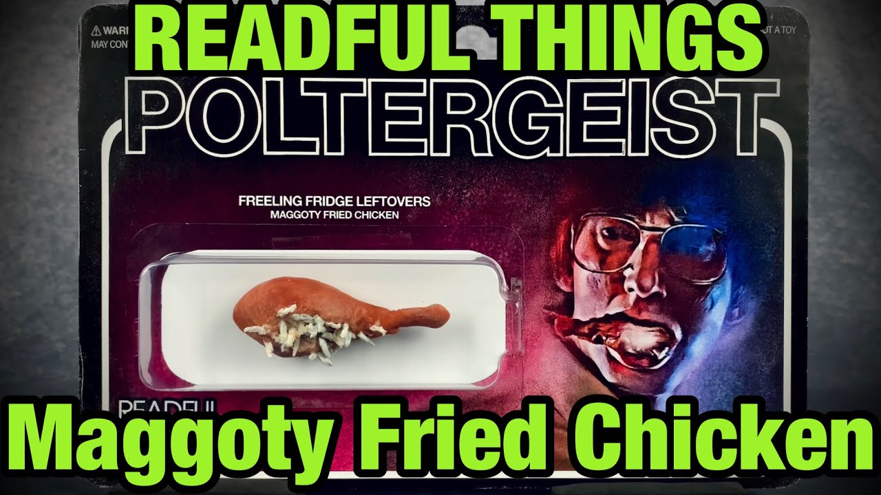 Readful Things: Poltergeist Maggoty Fried Chicken Review - YouTube