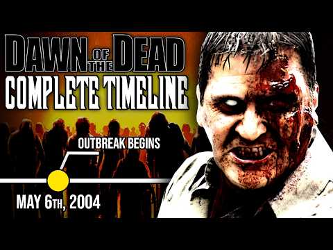 The COMPLETE Dawn of the Dead Timeline
