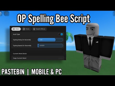 [OP] SPELLING BEE SCRIPT | PASTEBIN | MOBILE& PC - YouTube