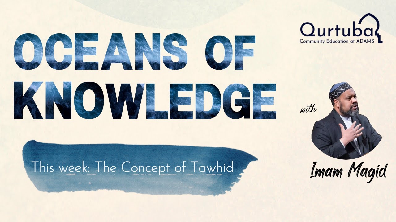 Oceans of Knowledge @ ADAMS Sterling, With Imam Magid, August 11, 2023 ...
