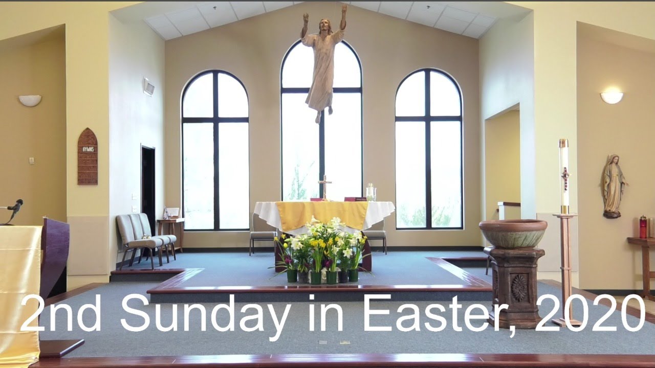 2nd Sunday in Easter 2020 - YouTube