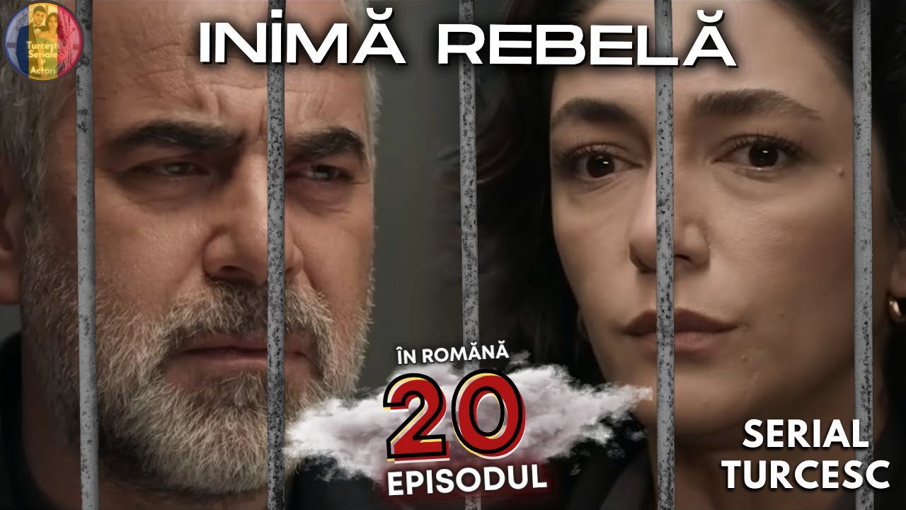 Inima Rebela Episodul 20 în Romănă - inimă rebelă episodul 20 Rezumat # ...