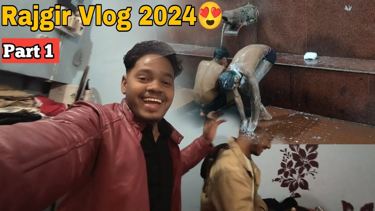 😍Rajgir Vlog 2024 part 1 // Rupesh Mahto vlogs - YouTube
