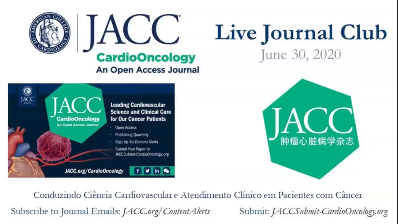 JACC: CardioOncology Virtual Journal Club | June 30, 2020 - YouTube