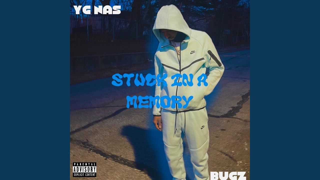 [Stuck In A Memory] (feat. Bugz) - YouTube