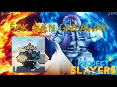 Project slayers (doing 50k wen event) - YouTube