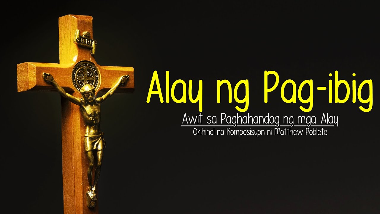 Alay ng Pag ibig | Awit sa Paghahandog ng mga Alay - YouTube