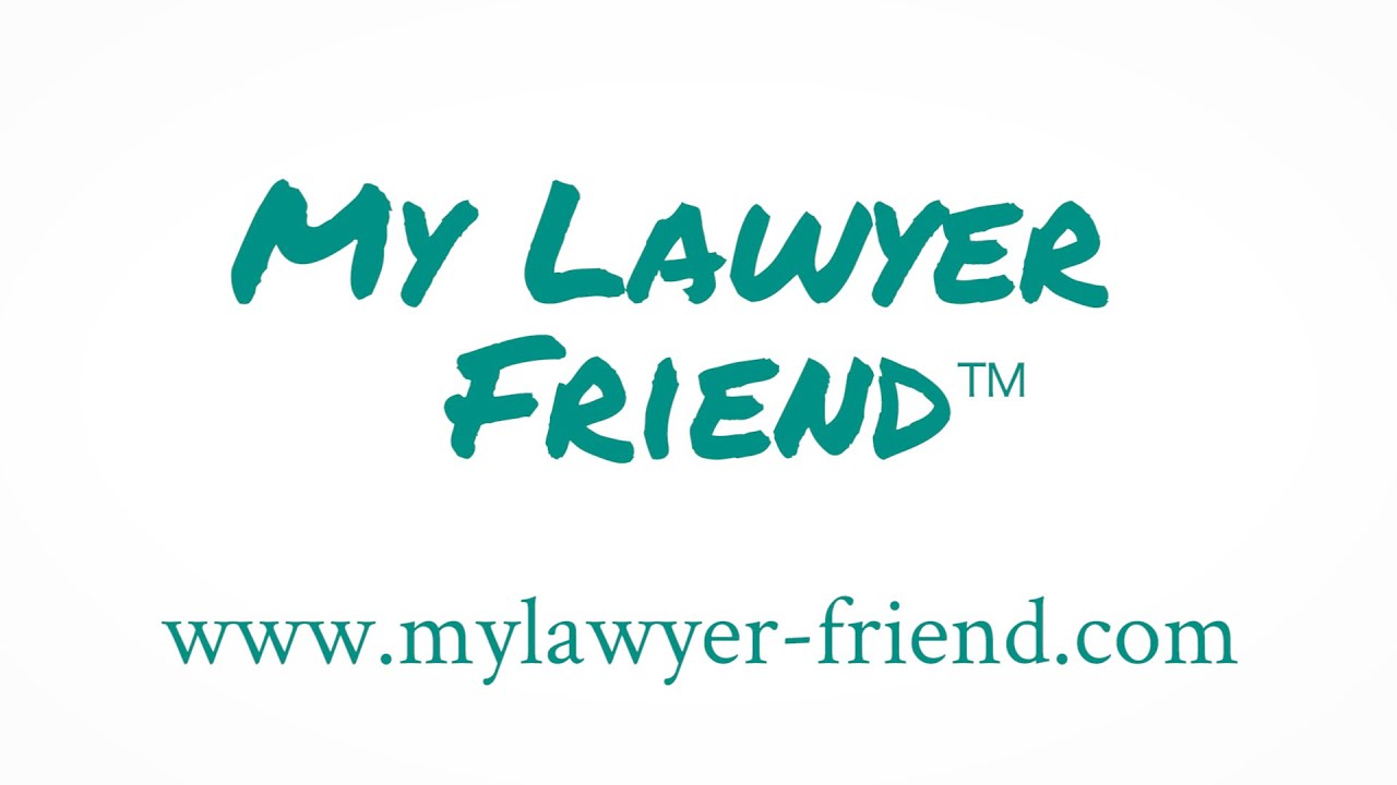 Welcome to My Lawyer Friend - YouTube