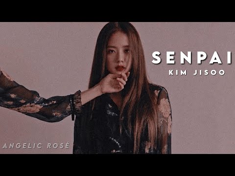 JISOO - ‘SENPAI’