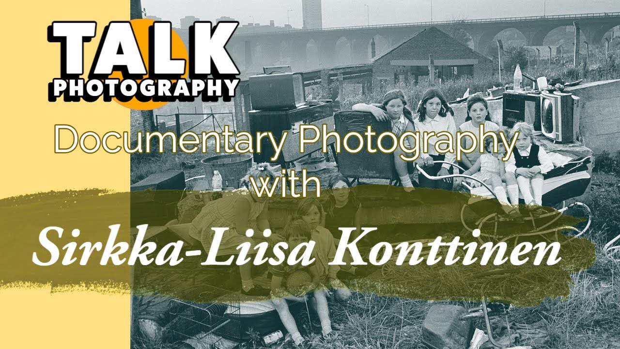 Documentary Photography with Sirkka Liisa Konttinen - YouTube