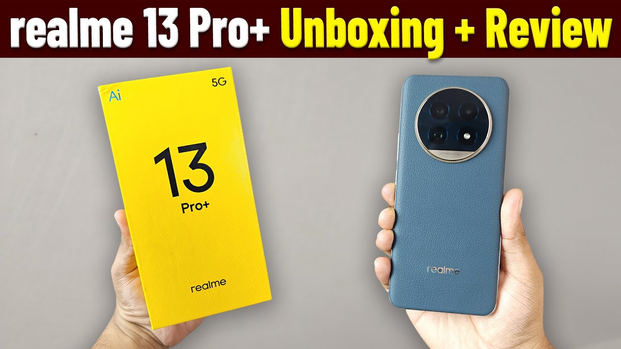 realme 13 Pro Plus Unboxing & Review | realme 13 Pro Plus Camera Test ...