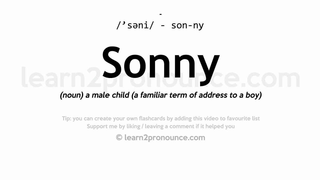 Sonny Pronunciation And Definition YouTube