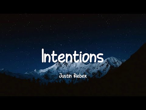 Justin Bieber - Intentions (Lyrics) || Ellie Goulding, Justin Bieber, Harry Styles... [MIX LYRICS]