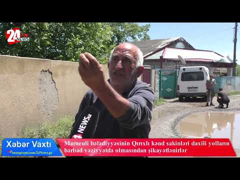 Qırıxlı kənd sakinləri daxili yolların bərbad vəziyyətdə olmasından şikayətlənirlər
