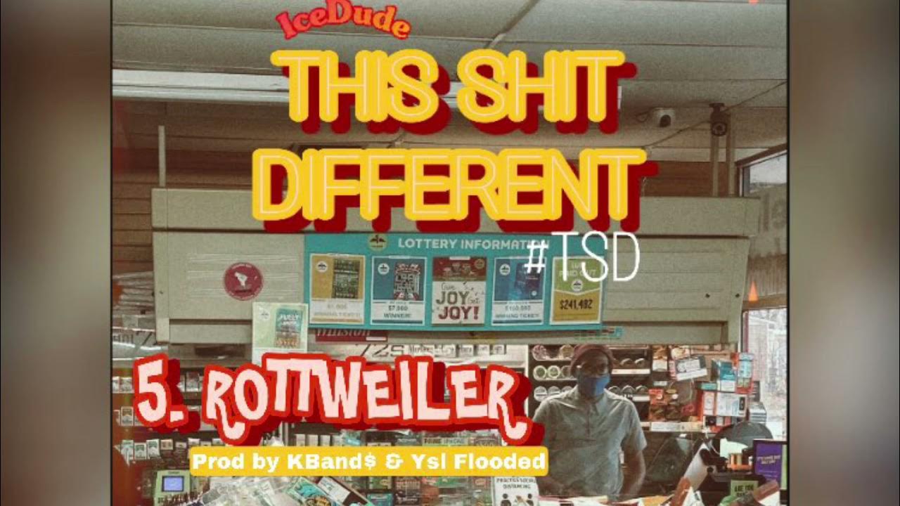 IceDude - 5. ROTTWEILER prod by KBand$ & YSL Flooded - YouTube Music