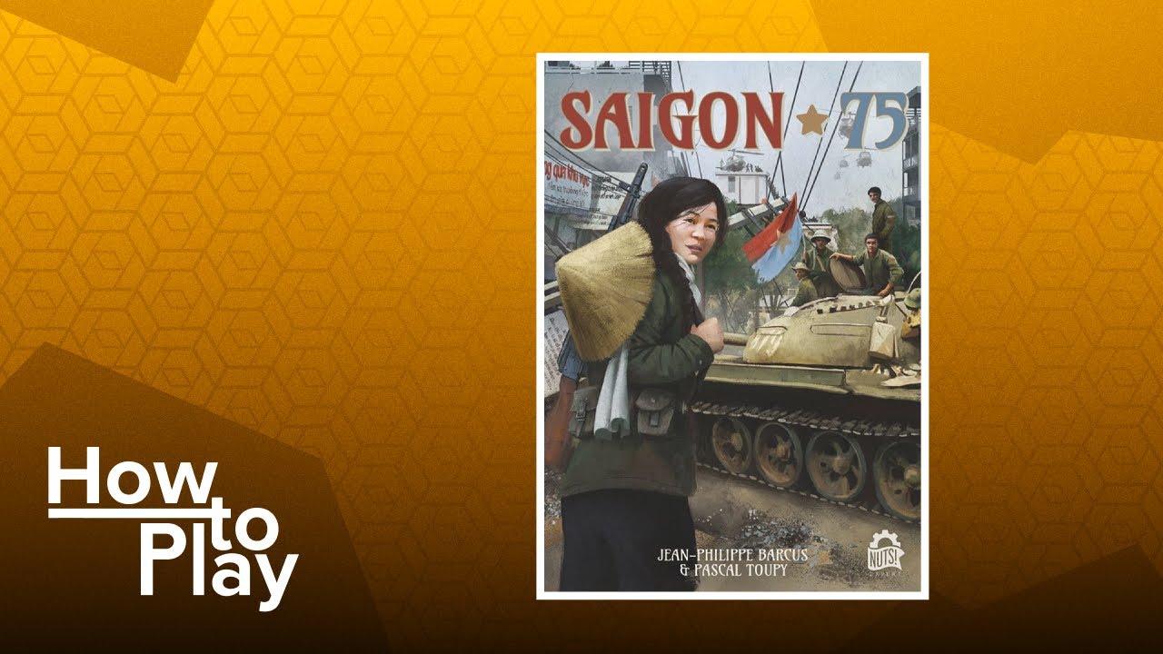 Saigon 75 - BGG How to Play - YouTube
