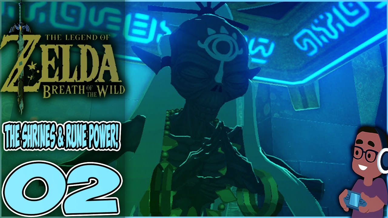 THE SHRINES AND RUNE POWER | The Legend Of Zelda: Breath Of The Wild 2 ...