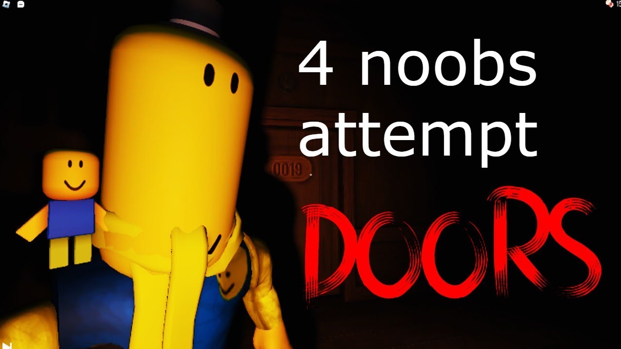 4 Noobs Play Roblox Doors... - YouTube