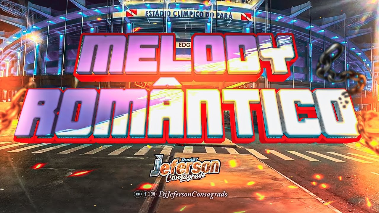 MELODY ROMÂNTICO ATUALIZADO 😍 NOVEMBRO #melodyromantico #marcante - YouTube