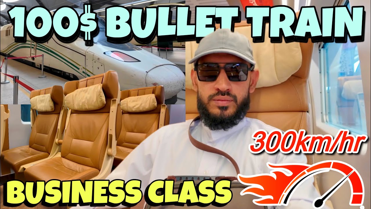 Inside Saudi Arabia’s $100 Business Class Bullet Train | Haramain High ...