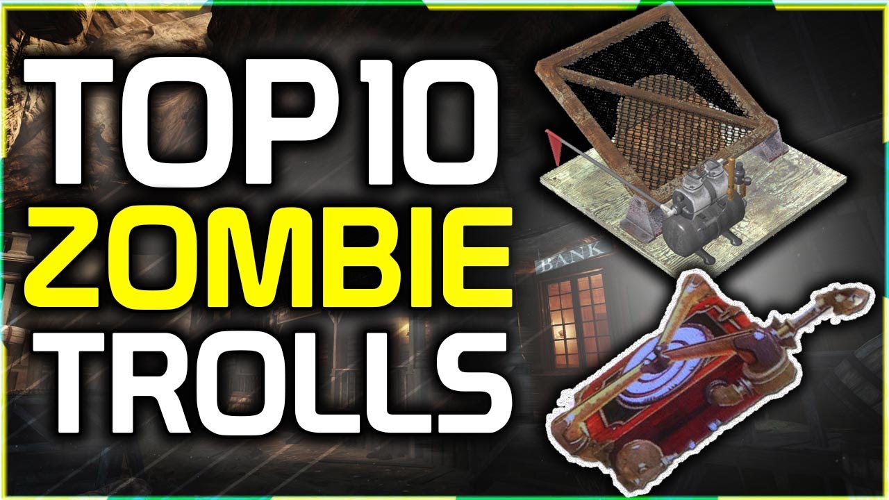 TOP 10 BEST ZOMBIE TROLLING MOMENTS - YouTube