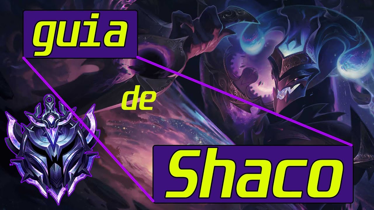 🔥💯SHACO S10 JUNGLA| 💯 RUNAS, OBJETOS, HABILIDADES, COMBOS, CONSEJOS ...