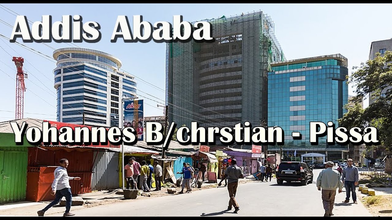 [4K] walking tour yohannes B/Christian to pissa Addis Ababa, Ethiopia ...