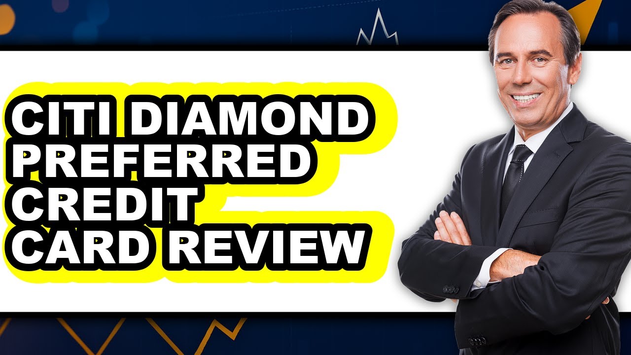 Citi Diamond Preferred Credit Card Review - Watch Before Using - YouTube