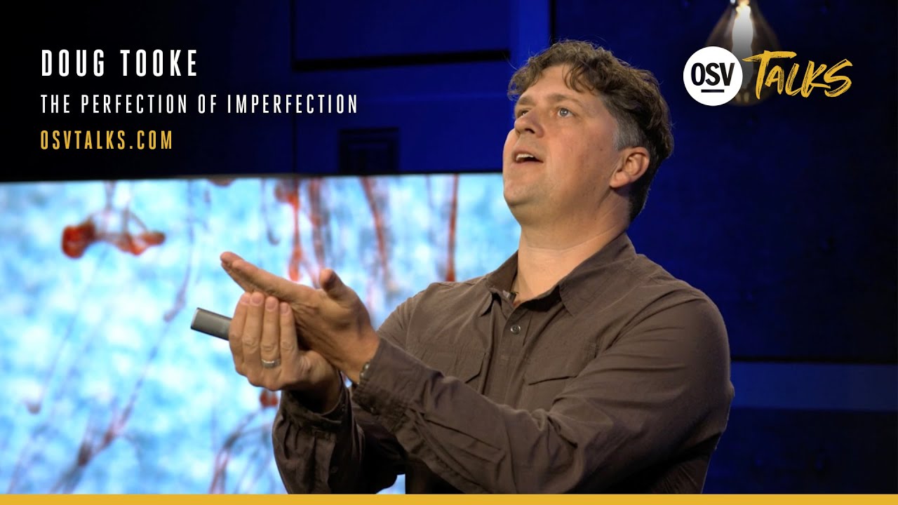 OSV Talks - Doug Tooke - The Perfection of Imperfection - YouTube