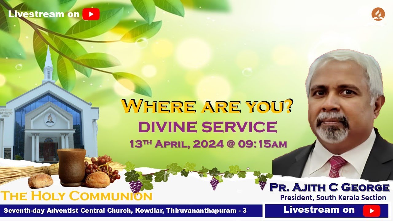 Seventh-day Adventist Central Church - Divine Service - April 13, 2024 ...