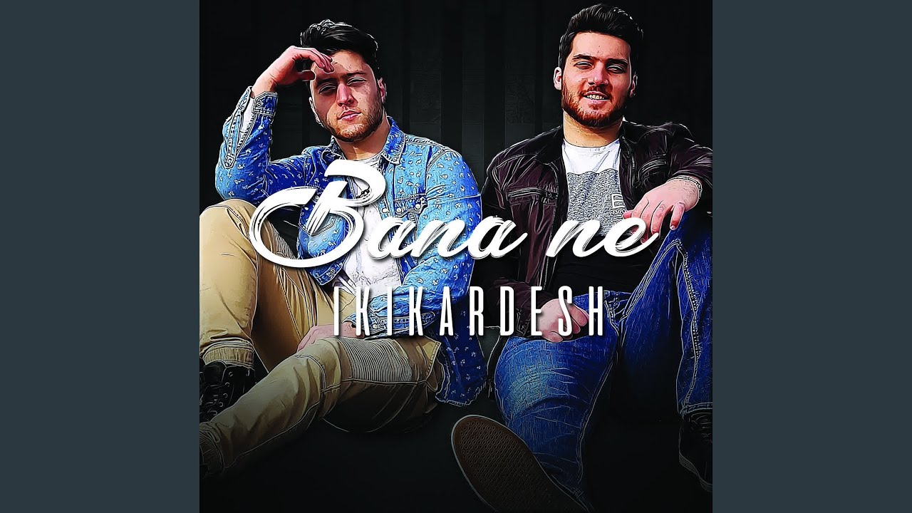 Bana Ne - YouTube Music