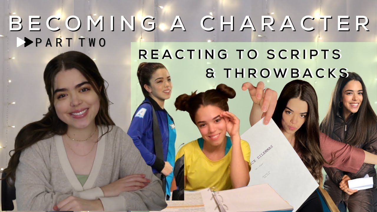 Becoming a Character Pt 2 | Scripts & Throwbacks - YouTube