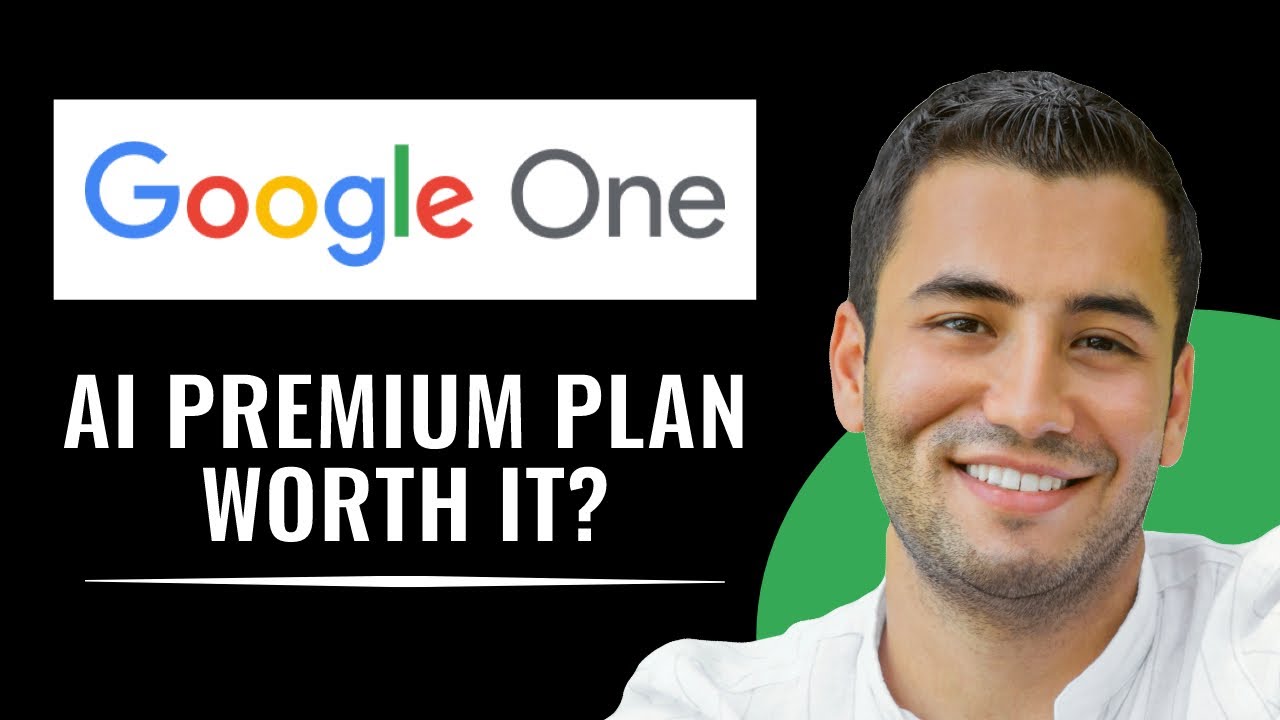 Google One AI Premium: Plan, Price and Review (2025) - YouTube