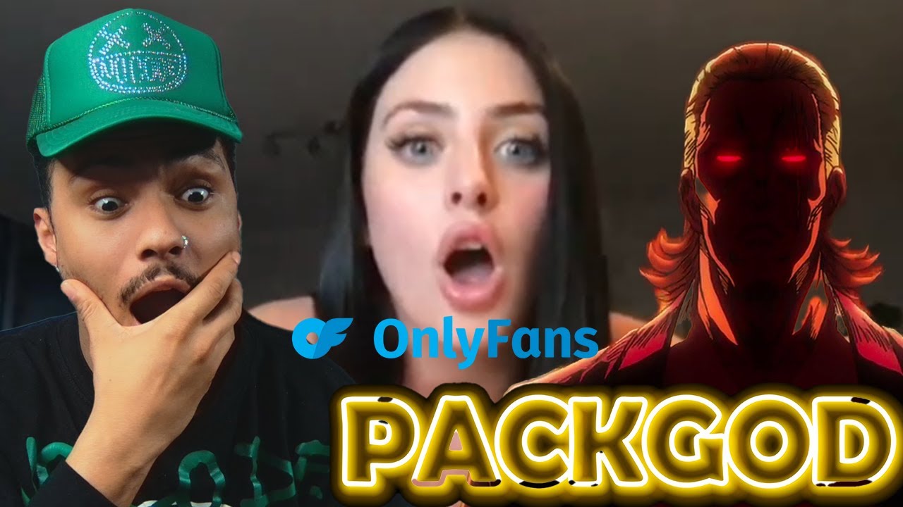 FIRST TIME WATCHING Packgod vs Insane OnlyFans Girl ( REACTION) - YouTube