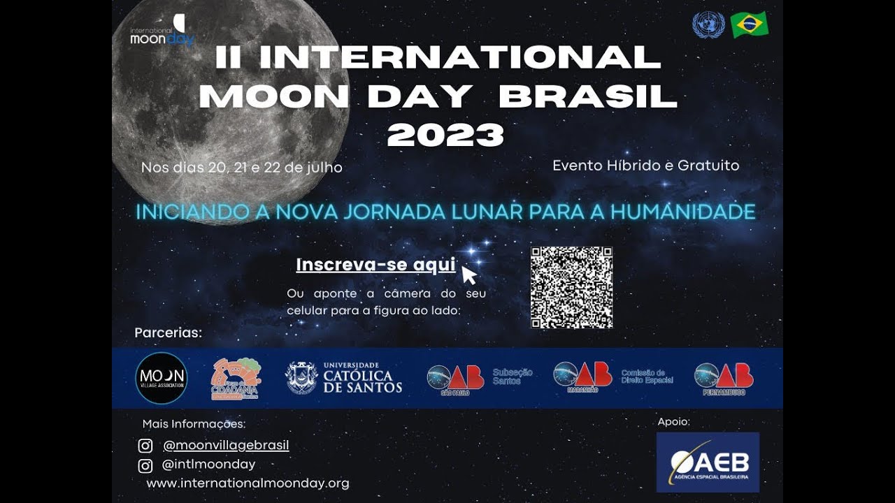 II International Moon Day Brasil (dia 1) - Abertura e Painel 1 "Por Quê ...