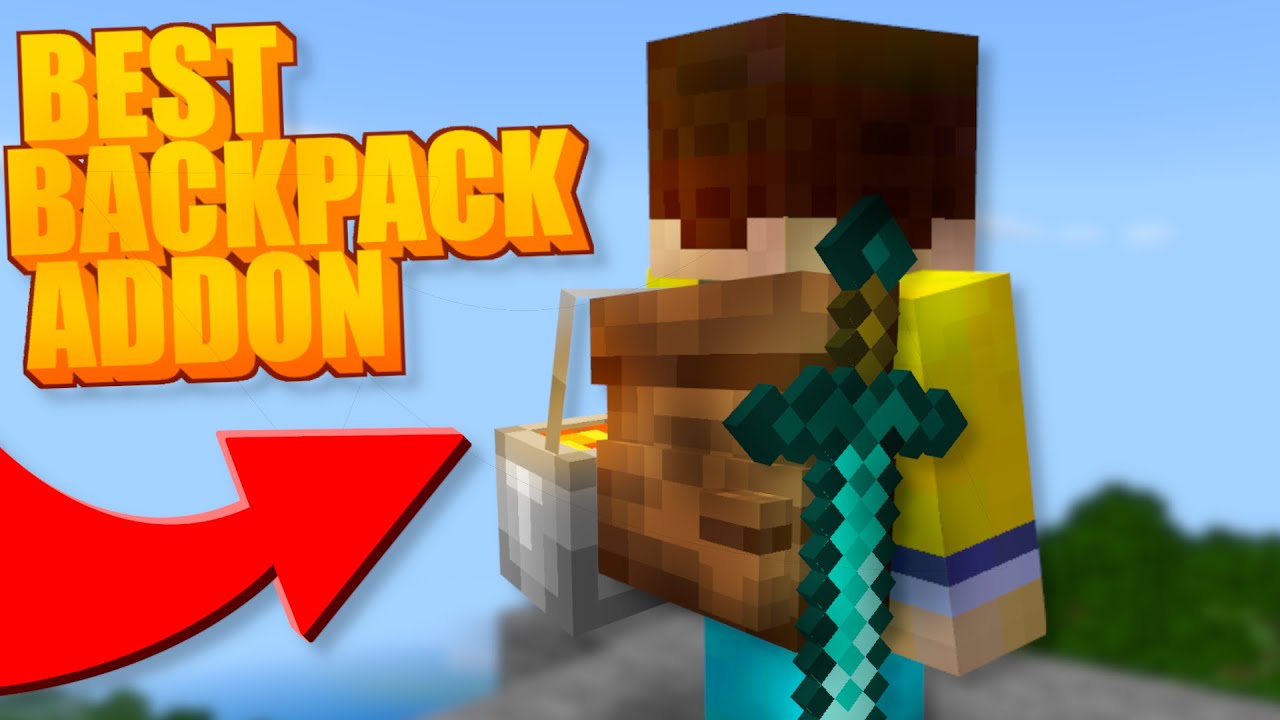 The Best BACKPACK Addon For Minecraft PE And BE How To Get Backpacks the-best-backpack-addon-for-minecraft-pe-and-be-how-to-get-backpacks