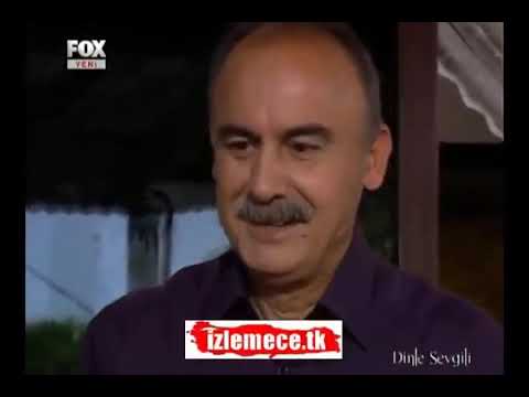Dinle Sevgili 67 bolum 2 kisim