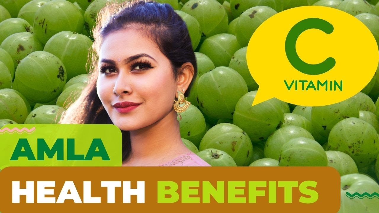 Amla (Indian Gooseberry) Health Benefits - Vitamin C King - Fights ...