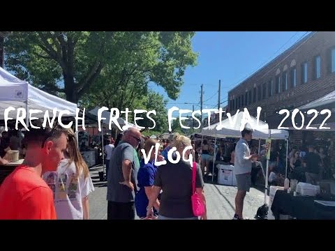 FRENCH FRIES FESTIVAL 2022 IN WEST READING ,PA (JTP VLOG) - YouTube