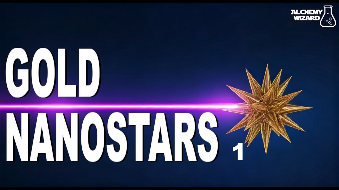 Let’s make gold Nanostars! - YouTube