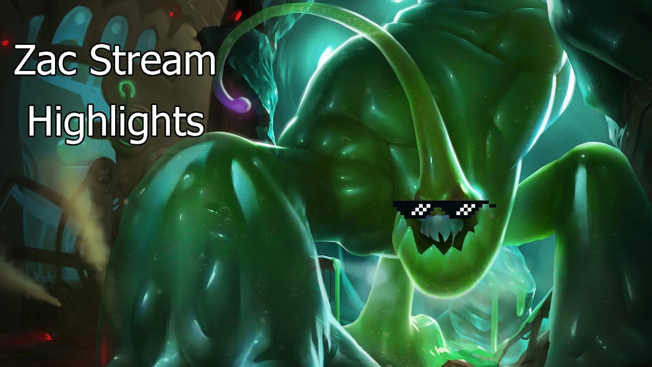 Zac Stream Highlights - YouTube