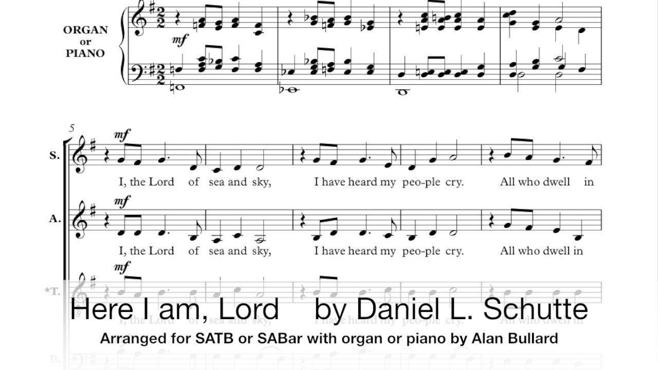 'Here I am Lord' by Daniel L. Schutte, arranged by Alan Bullard for ...