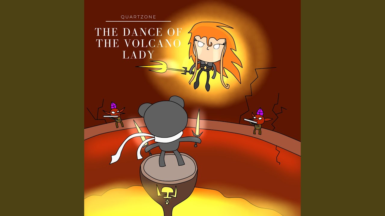 The Dance Of The Volcano Lady - YouTube
