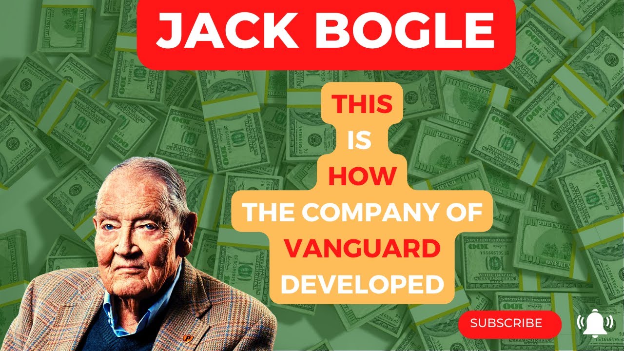 Jack Bogle - THIS is HOW VANGUARD DEVELOPED - YouTube