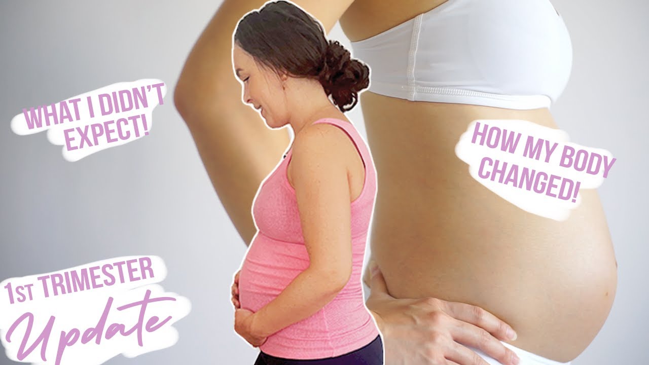 WHAT I DIDN'T EXPECT & HOW MY BODY CHANGED // First Trimester Update PART 3 // Bump Update - YouTube
