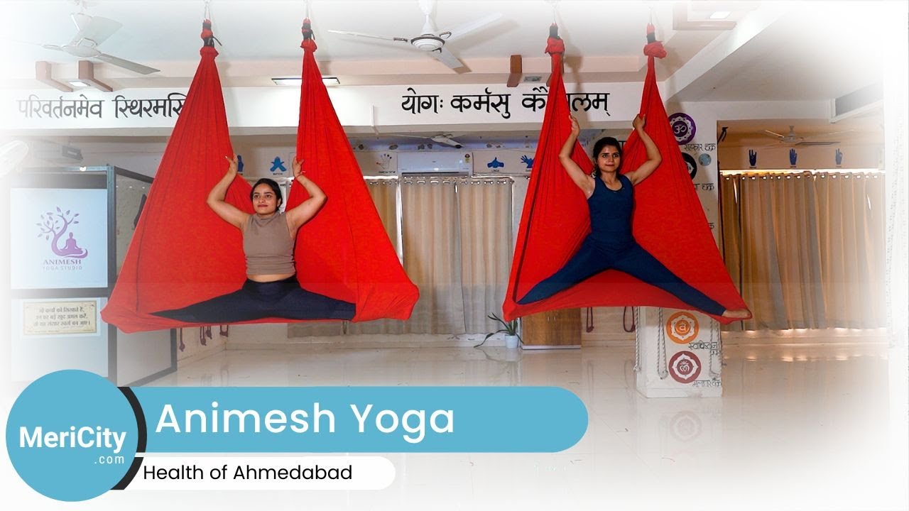 Animesh Yoga Studio Ahmedabad | Aerial Yoga | Yoga For All Age ...